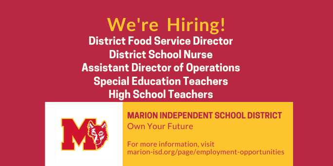 We're Hiring! | Marion Independent School District